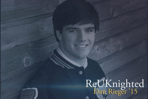 ReUKnighted: Dan Rieger '15 | Episcopal | Baton Rouge Private School